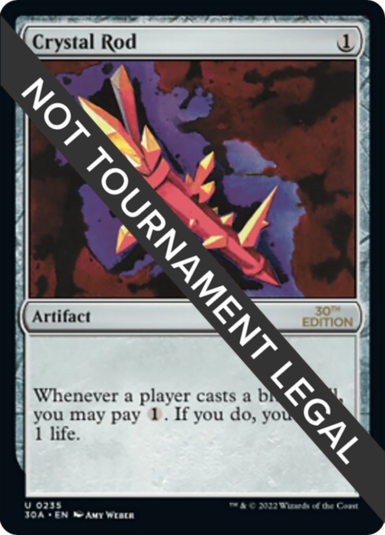Crystal Rod - 30th Anniversary Edition - Magic: The Gathering