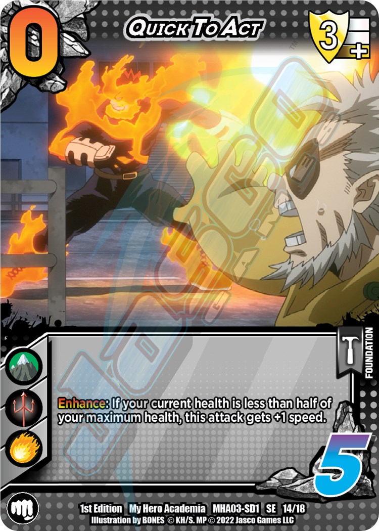 Quick to Act - UniVersus: My Hero Academia: Heroes Clash - UniVersus