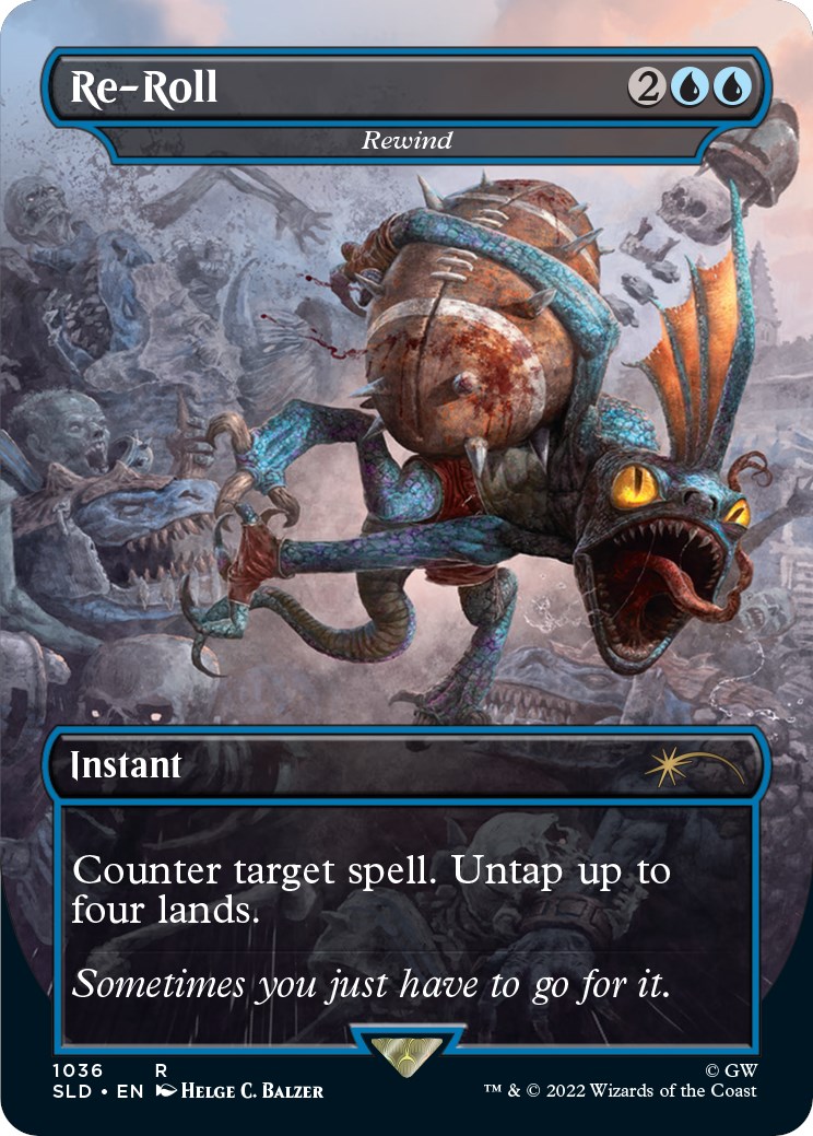 Re-Roll - Rewind (Borderless) - Secret Lair Drop Series - Magic: The ...