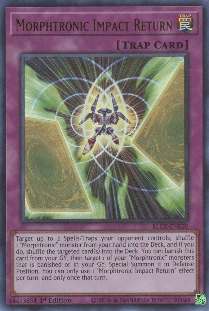 Morphtronic Impact Return - Battles of Legend: Crystal Revenge - YuGiOh