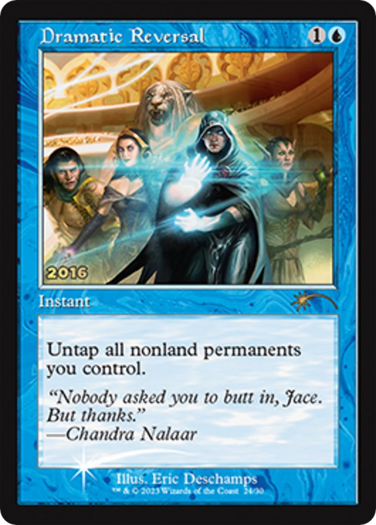 Dramatic Reversal - 30th Anniversary Promos - Magic: The Gathering