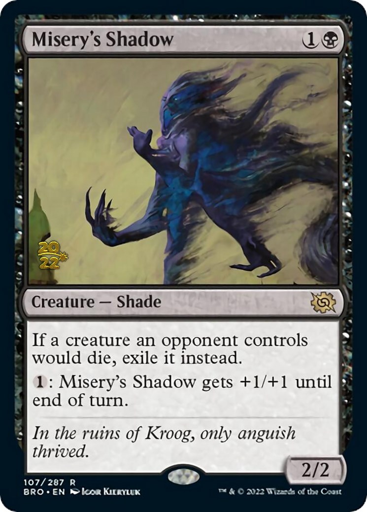 Misery's Shadow - Prerelease Cards - Magic: The Gathering