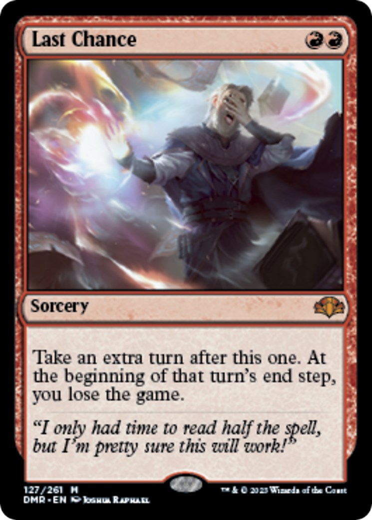 Last Chance - Dominaria Remastered - Magic: The Gathering