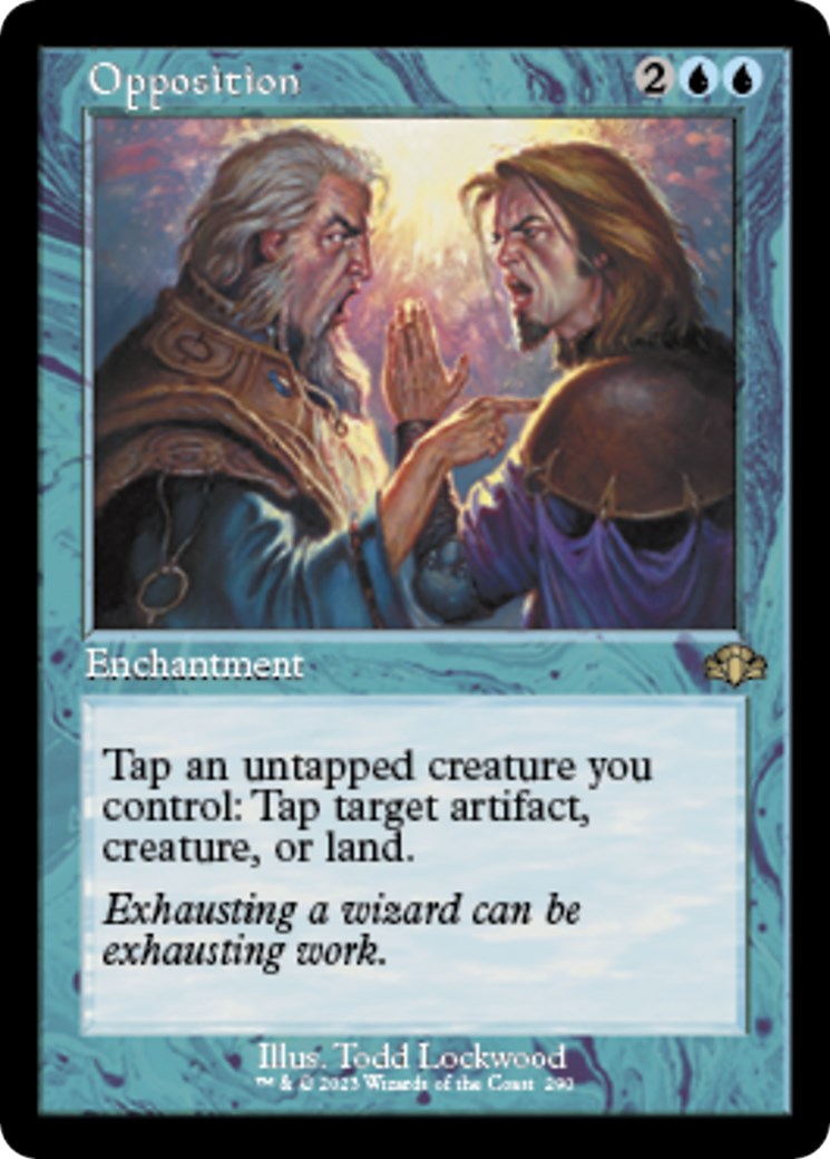 Opposition (Retro Frame) - Dominaria Remastered - Magic: The Gathering