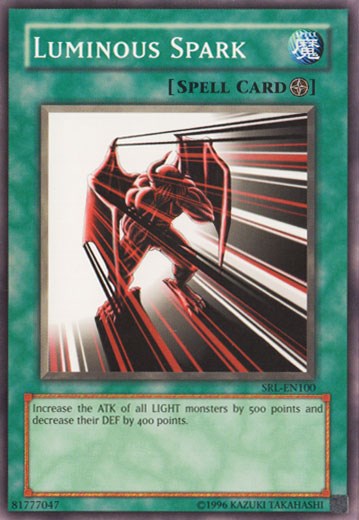 Luminous Spark - Spell Ruler (Worldwide English) - YuGiOh