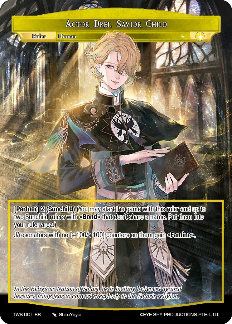 Actor Drei, Savior Child - The War of the Suns - Force of Will