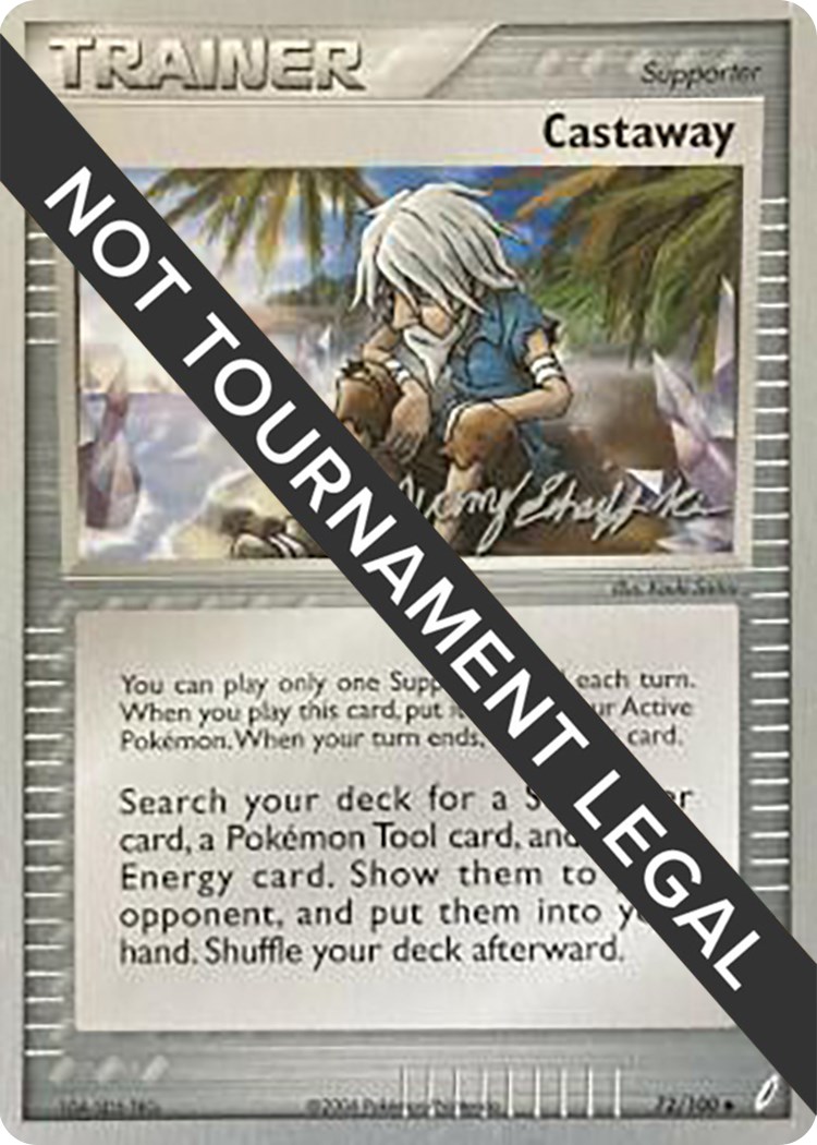 Castaway - 2007 (Jeremy Scharff-Kim) - World Championship Decks - Pokemon