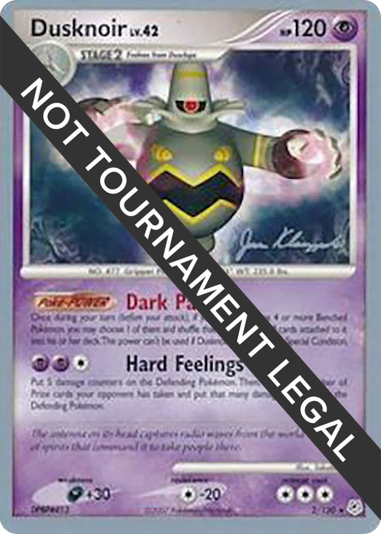 Dusknoir - 2008 (Jason Klaczynski) - World Championship Decks - Pokemon