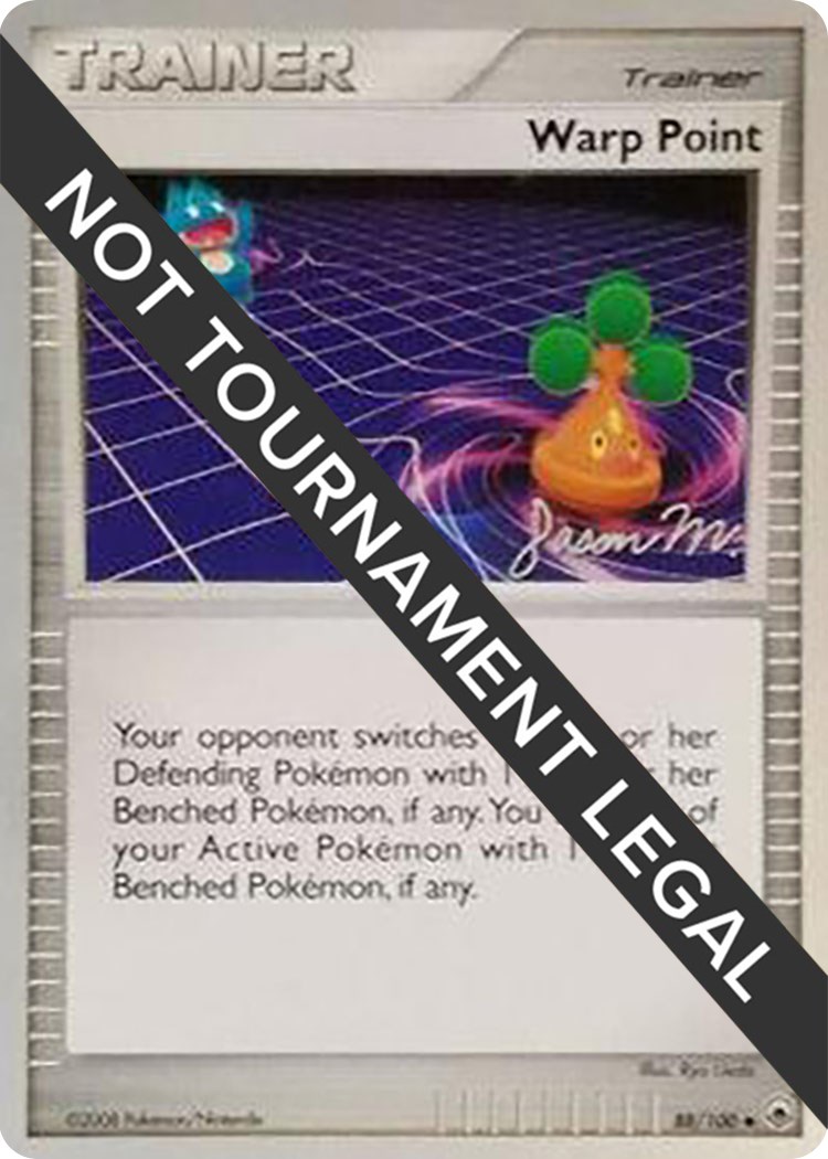 Warp Point - 2009 (Jason Martinez) - World Championship Decks - Pokemon