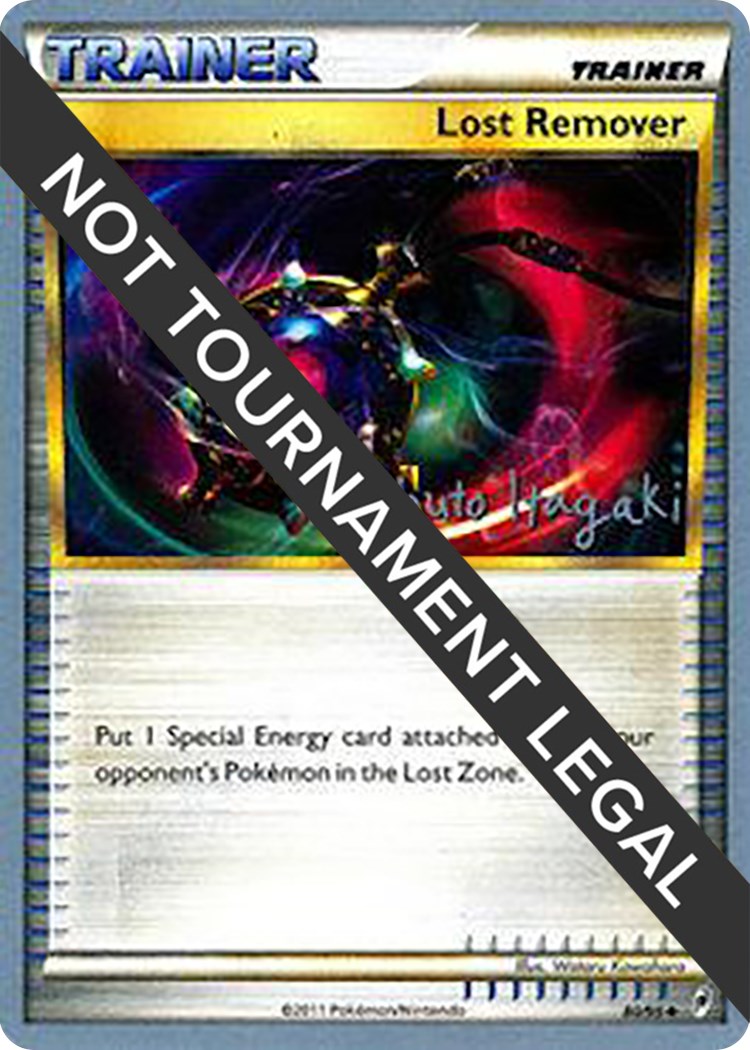 Lost Remover - 2012 (Shuto Itagaki) - World Championship Decks - Pokemon