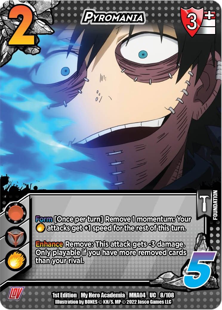 Pyromania - UniVersus: My Hero Academia: League of Villains - UniVersus