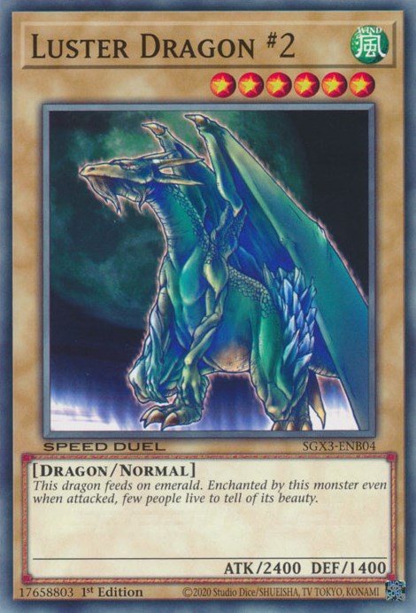Luster Dragon #2 - Speed Duel GX: Duelists of Shadows - YuGiOh