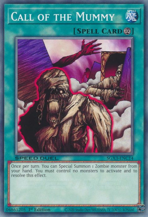 Call of the Mummy - Speed Duel GX: Duelists of Shadows - YuGiOh
