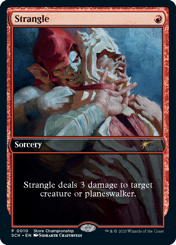Strangle - Game Day & Store Championship Promos - Magic: The Gathering
