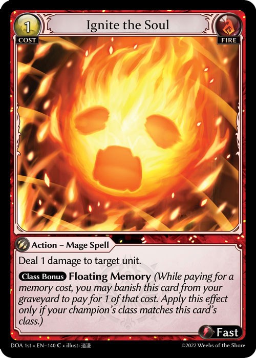 Ignite the Soul - Dawn of Ashes 1st Edition - Grand Archive TCG