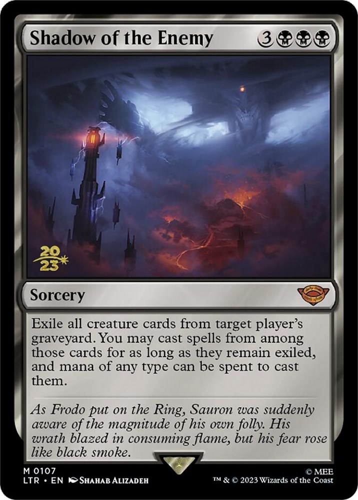 Shadow of the Enemy - Prerelease Cards - Magic: The Gathering