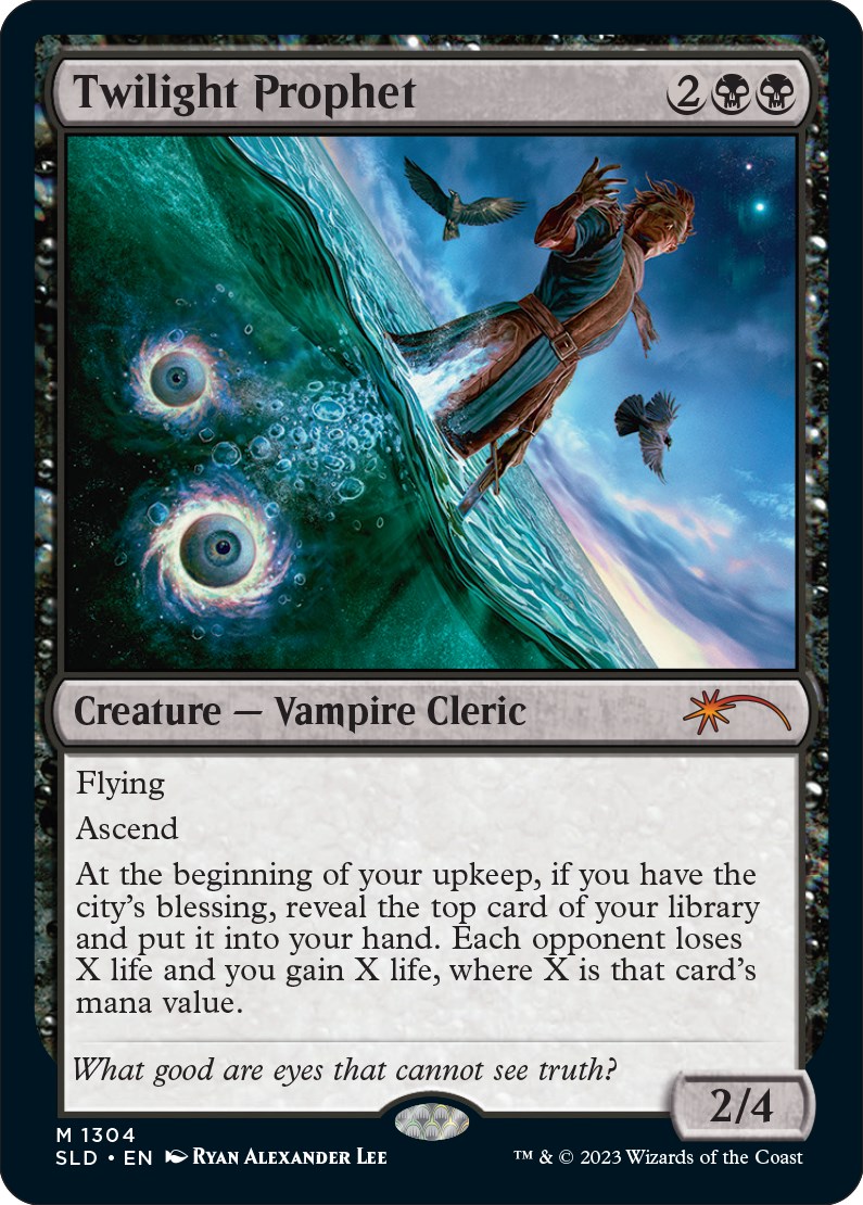 Twilight Prophet - Secret Lair Drop Series - Magic: The Gathering