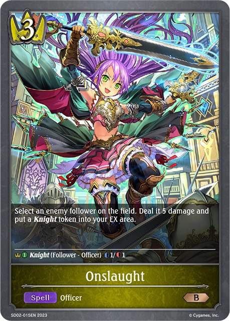 Onslaught - SD02: Blade of Resentment - Shadowverse: Evolve