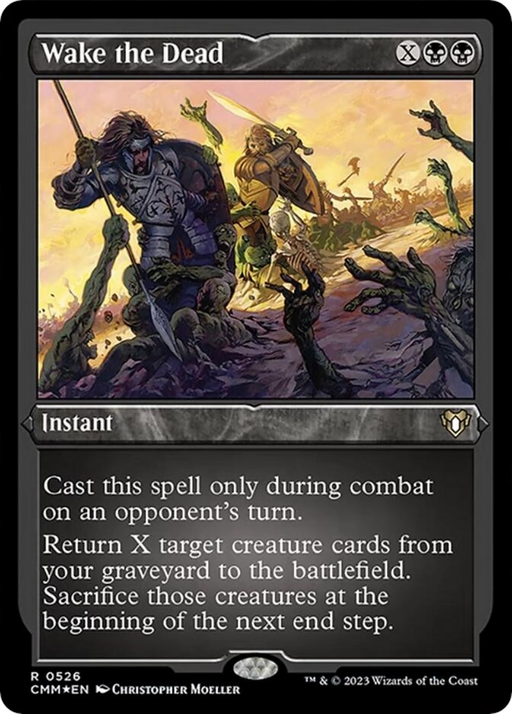 Wake the Dead (Foil Etched) - Commander Masters - Magic: The Gathering