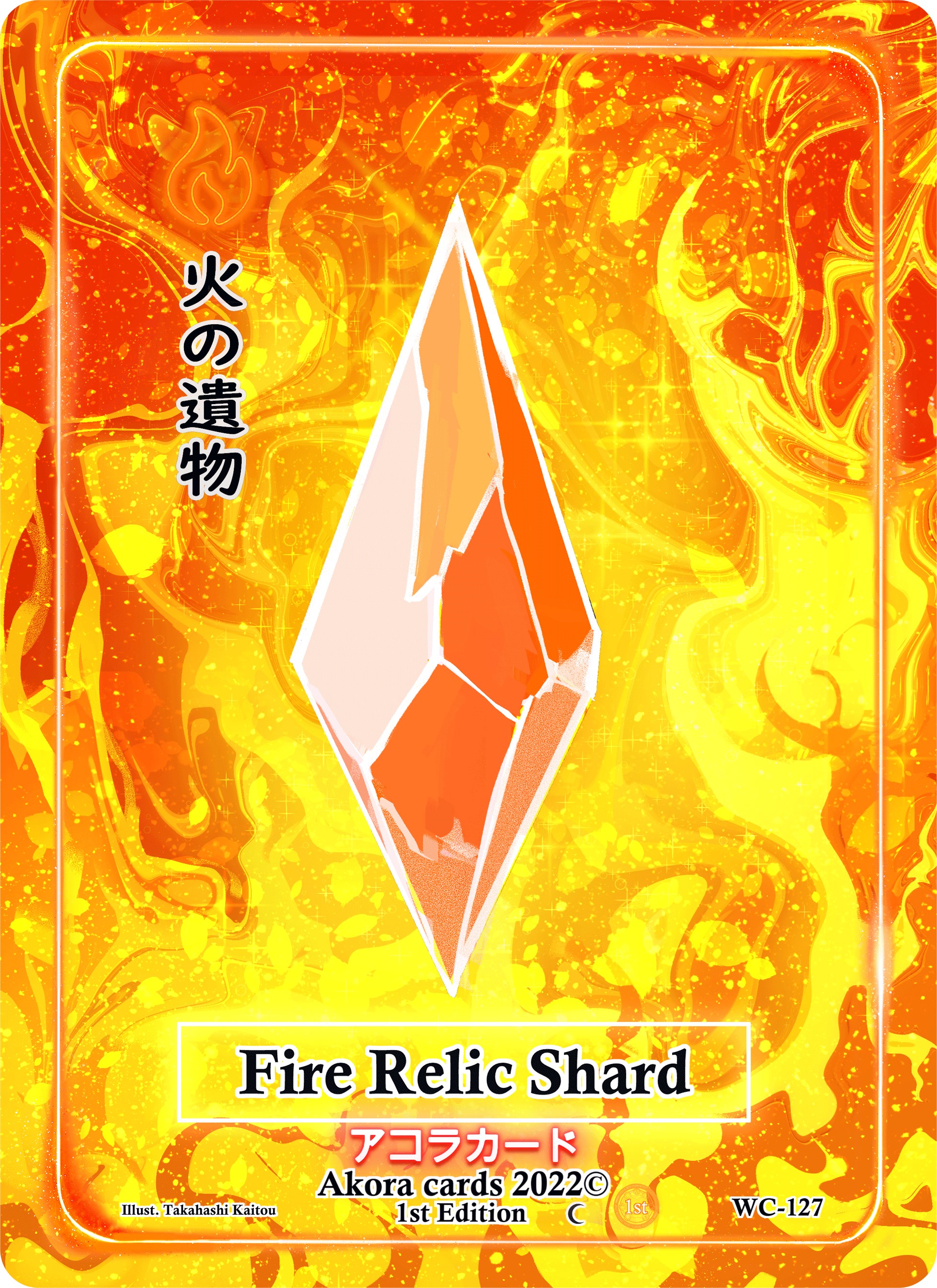 Fire Relic Shard - Warped Crusaders [1st Edition] - Akora TCG
