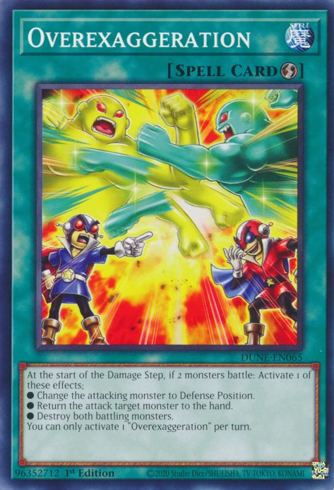 Overexaggeration - Duelist Nexus - YuGiOh