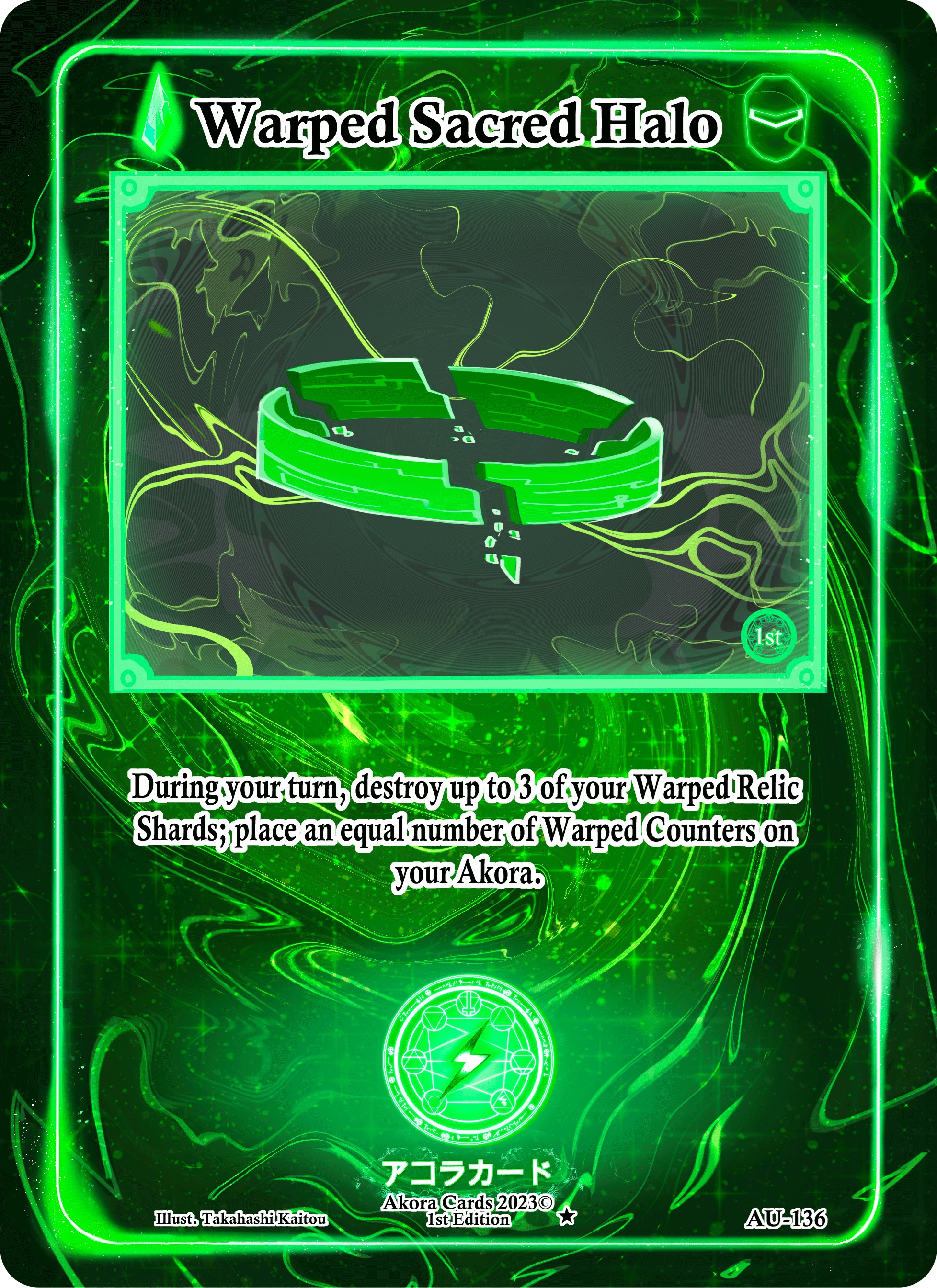 Warped Sacred Halo - Afelium Unleashed [1st Edition] - Akora TCG