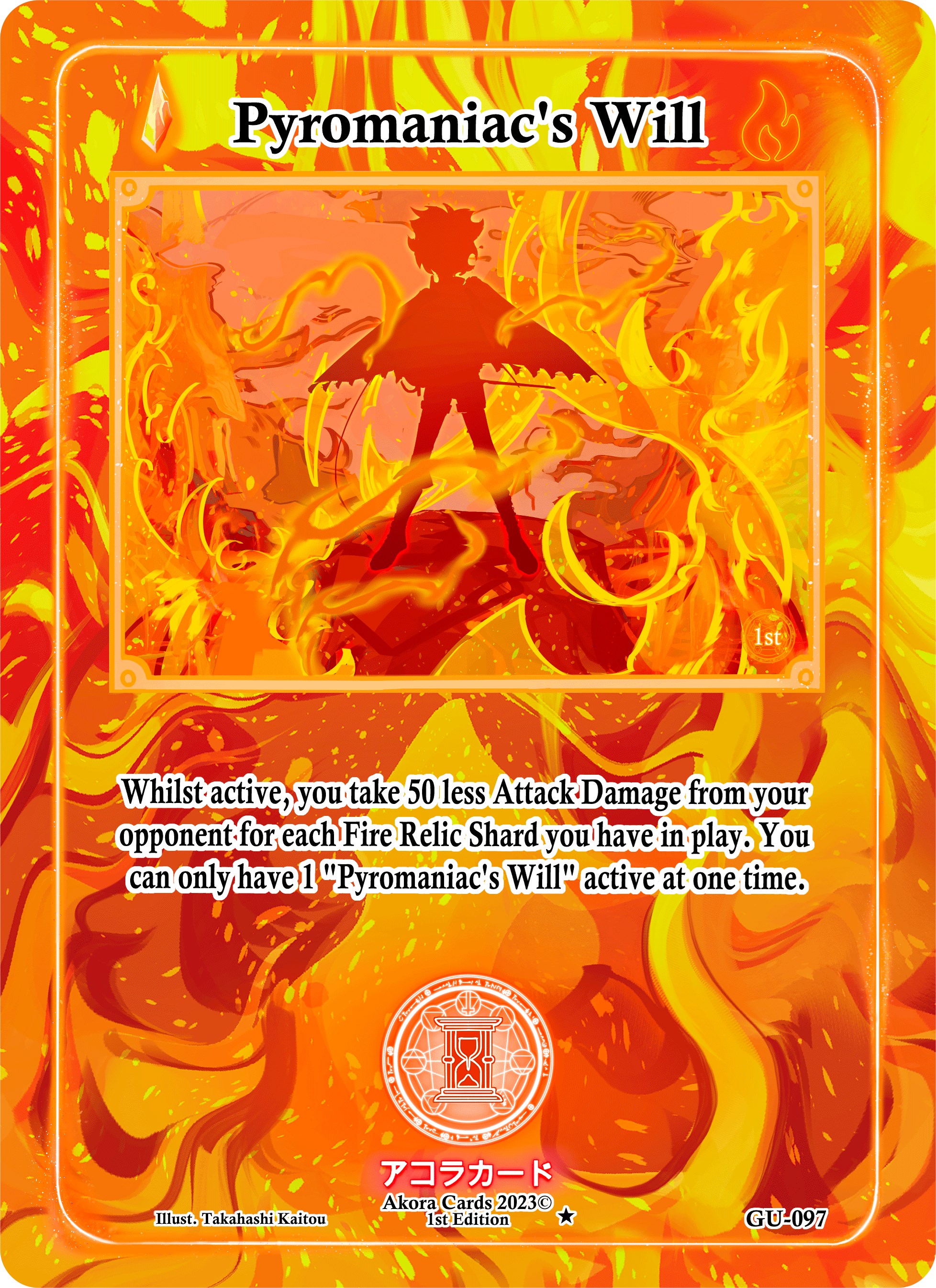 Pyromaniac's Will - Grordhelm Uprising [1st Edition] - Akora TCG