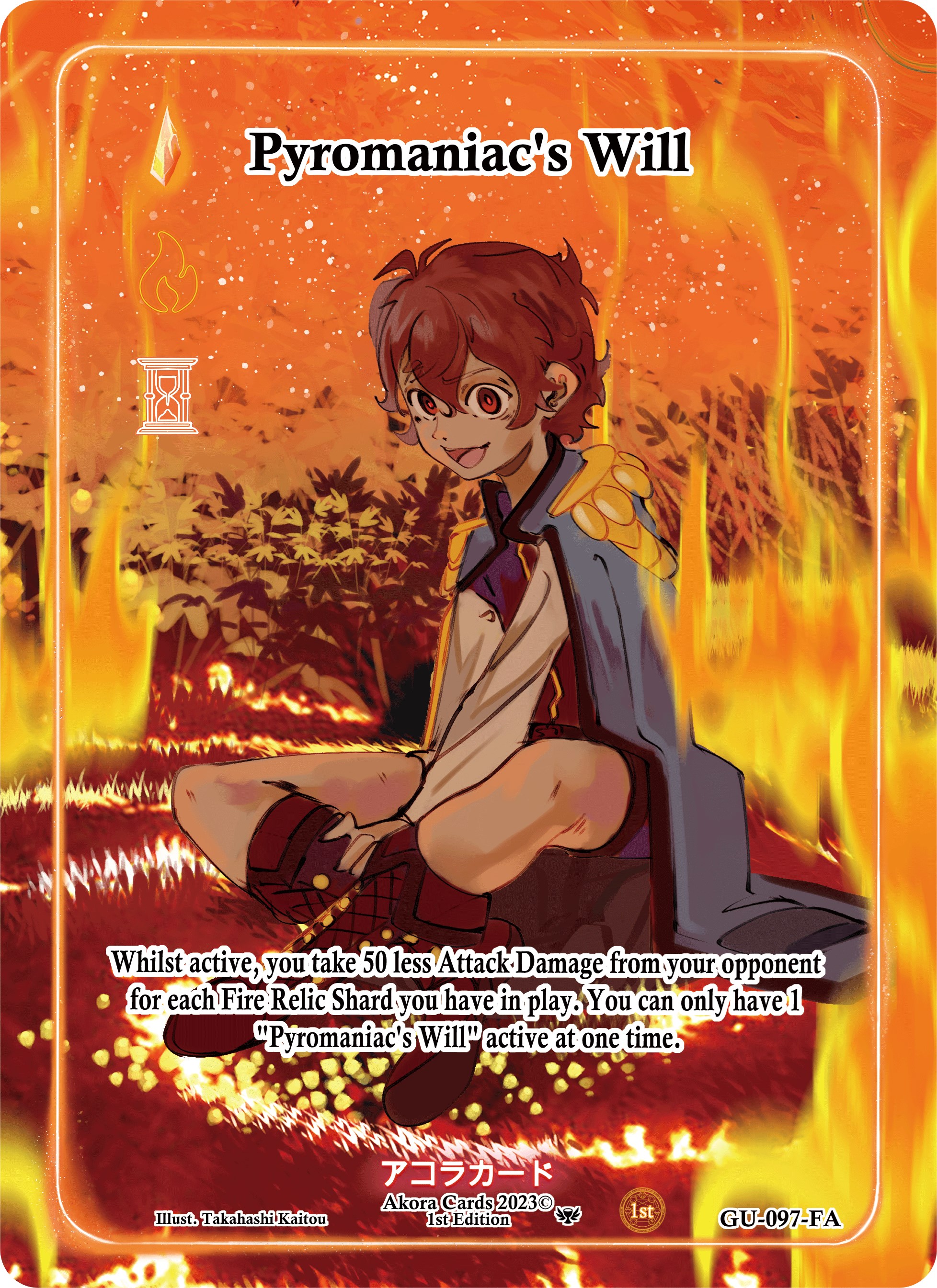 Pyromaniac's Will (Full Art) - Grordhelm Uprising [1st Edition] - Akora TCG