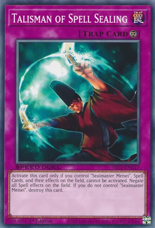 Talisman of Spell Sealing - Speed Duel: Streets of Battle City - YuGiOh