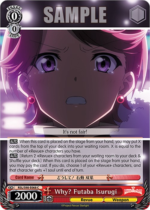 Why? Futaba Isurugi - Revue Starlight The Movie - Weiss Schwarz