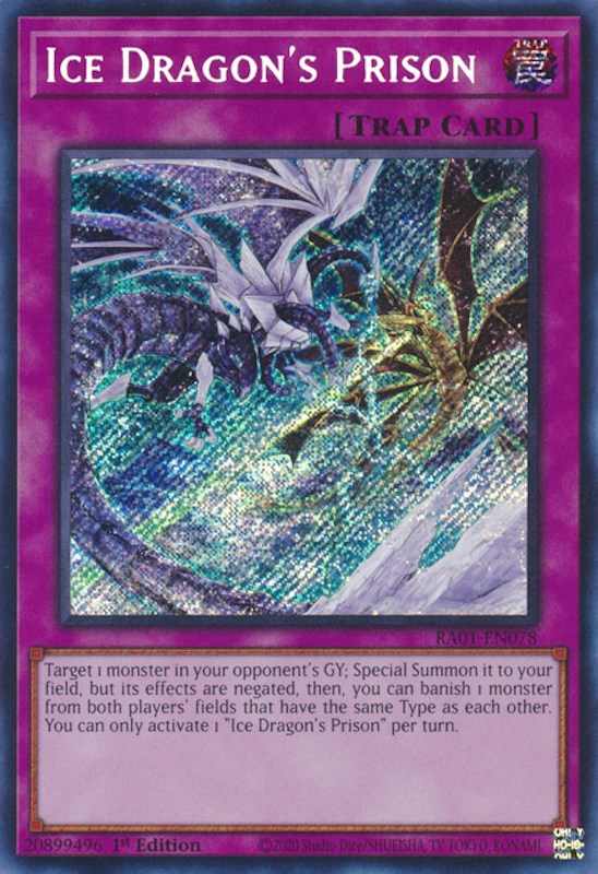 Ice Dragon's Prison (Secret Rare) - 25th Anniversary Rarity Collection - YuGiOh