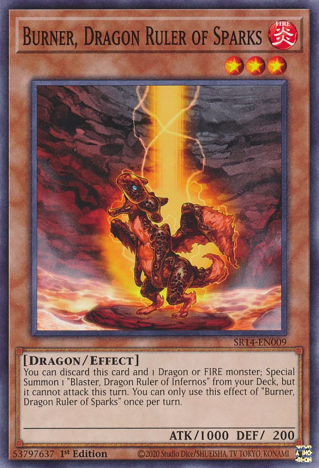 Burner, Dragon Ruler of Sparks - Structure Deck: Fire Kings - YuGiOh
