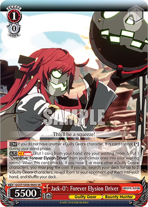 Jack-O': Forever Elysion Driver (SR) - Guilty Gear -Strive- - Weiss Schwarz