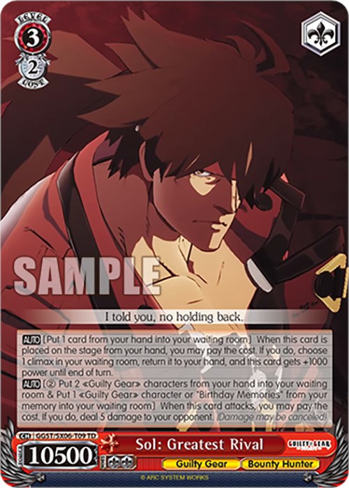 Sol: Greatest Rival - Guilty Gear -Strive- - Weiss Schwarz