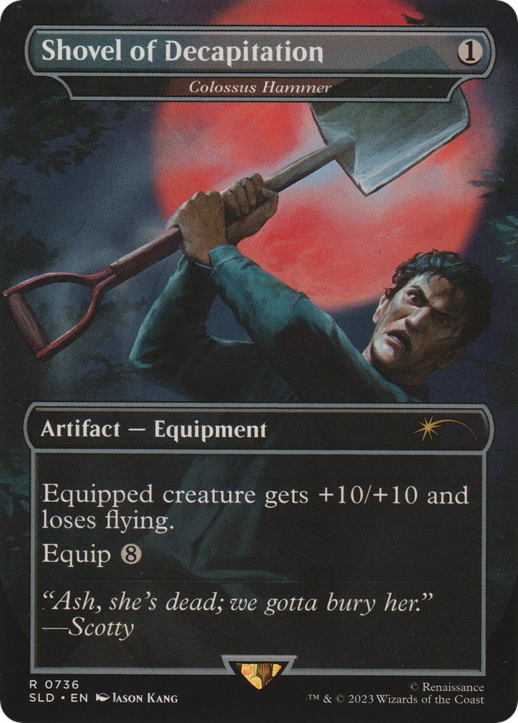 Shovel of Decapitation - Colossus Hammer - Secret Lair Drop Series - Magic: The Gathering