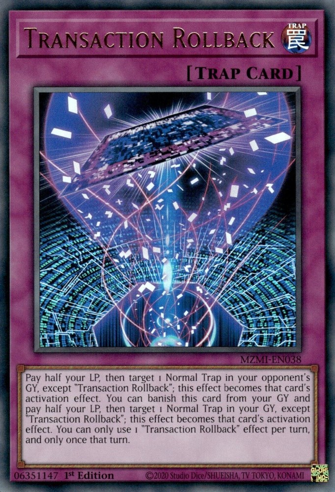 Transaction Rollback - Maze of Millennia - YuGiOh