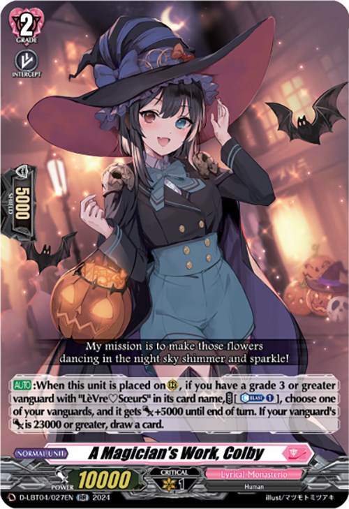 A Magician's Work, Colby - D-LBT04: Lyrical Monasterio ~Trick or Trick!~ - Cardfight Vanguard