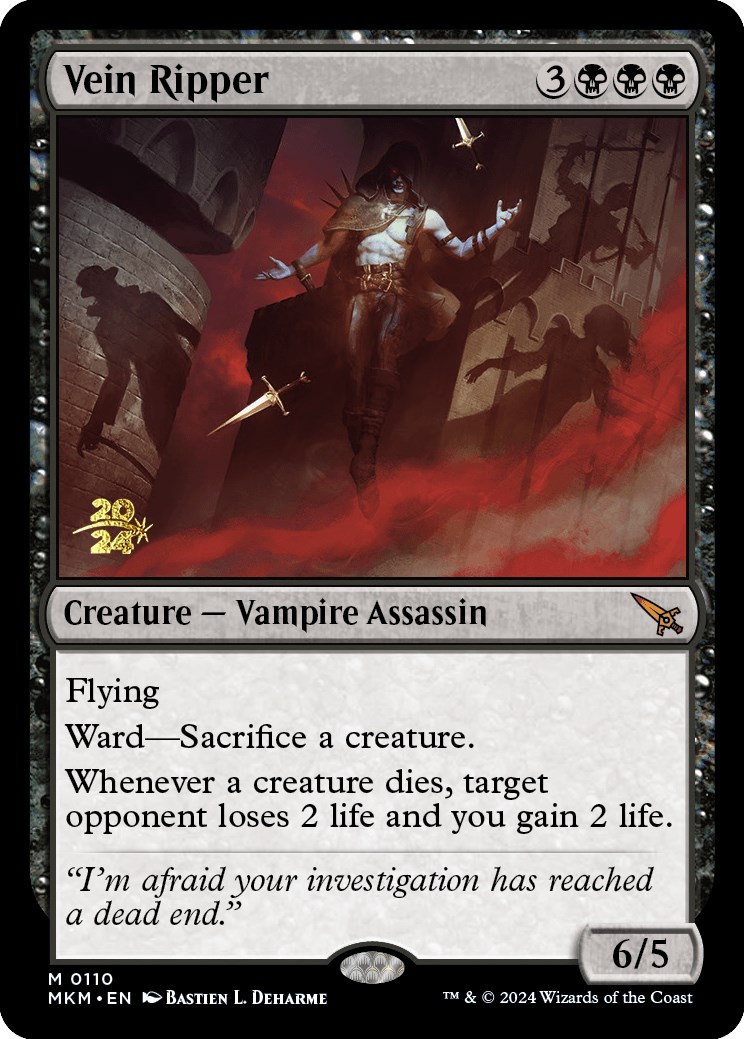 Vein Ripper - Prerelease Cards - Magic: The Gathering