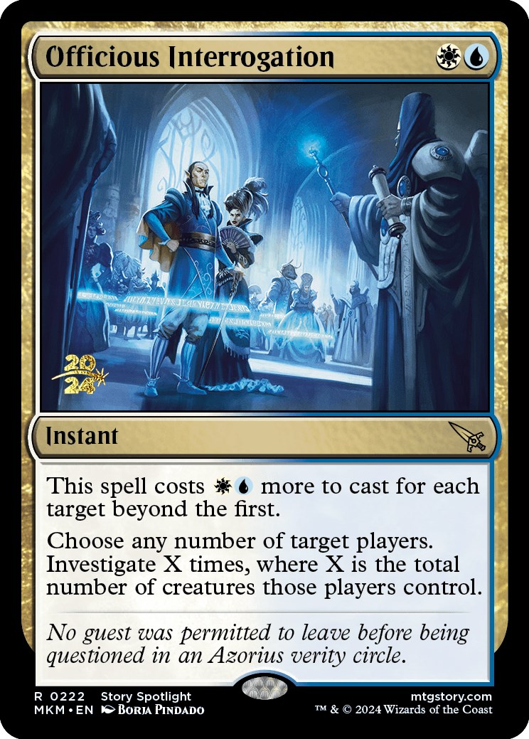 Officious Interrogation - Prerelease Cards - Magic: The Gathering