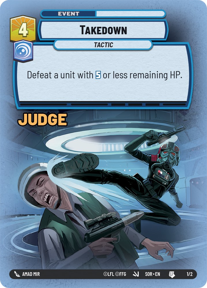Takedown (Surge Foil) - Judge Promos - Star Wars: Unlimited