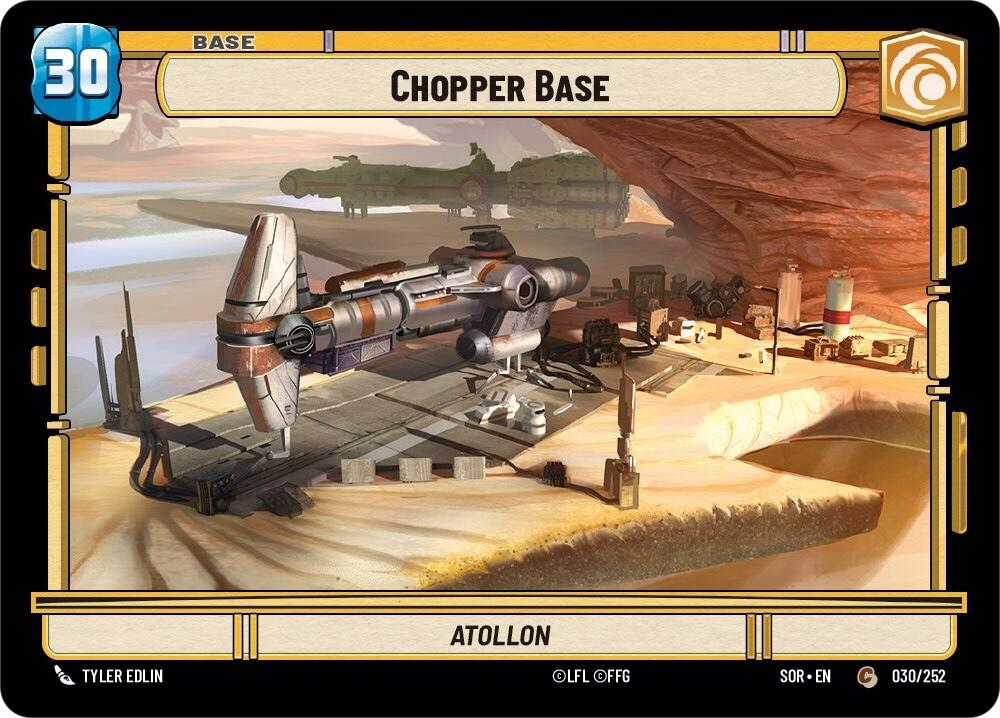 Chopper Base // Experience - Spark of Rebellion - Star Wars: Unlimited