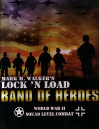 Lock 'n Load: Band of Heroes 2nd Edition - Lock N Load Publishing ...