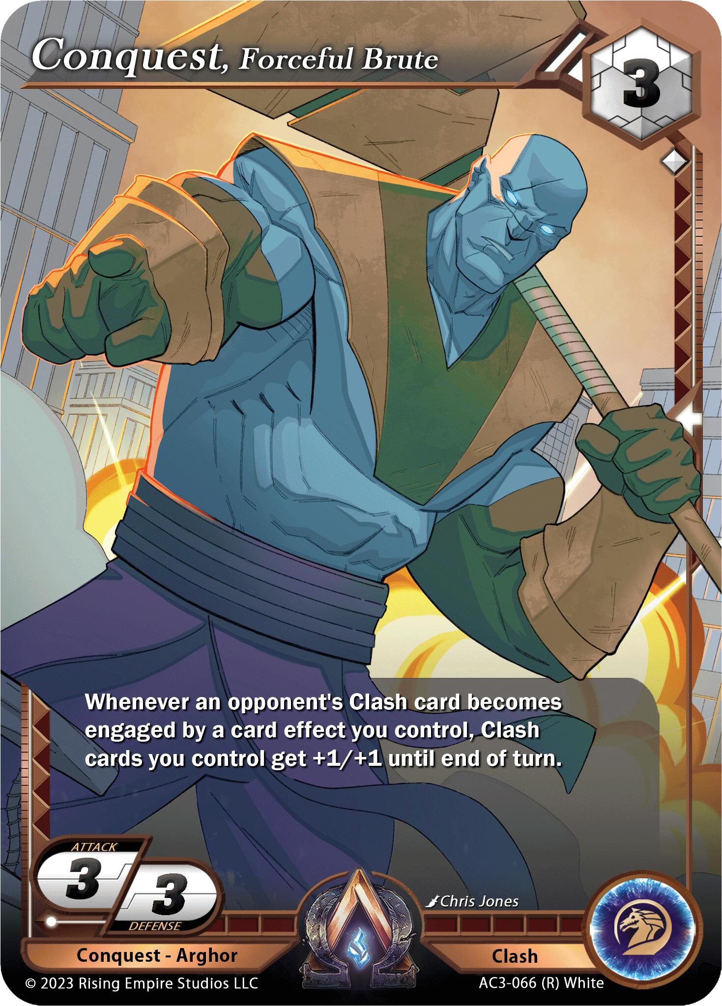 Conquest, Forceful Brute - Unrivaled - Alpha Clash