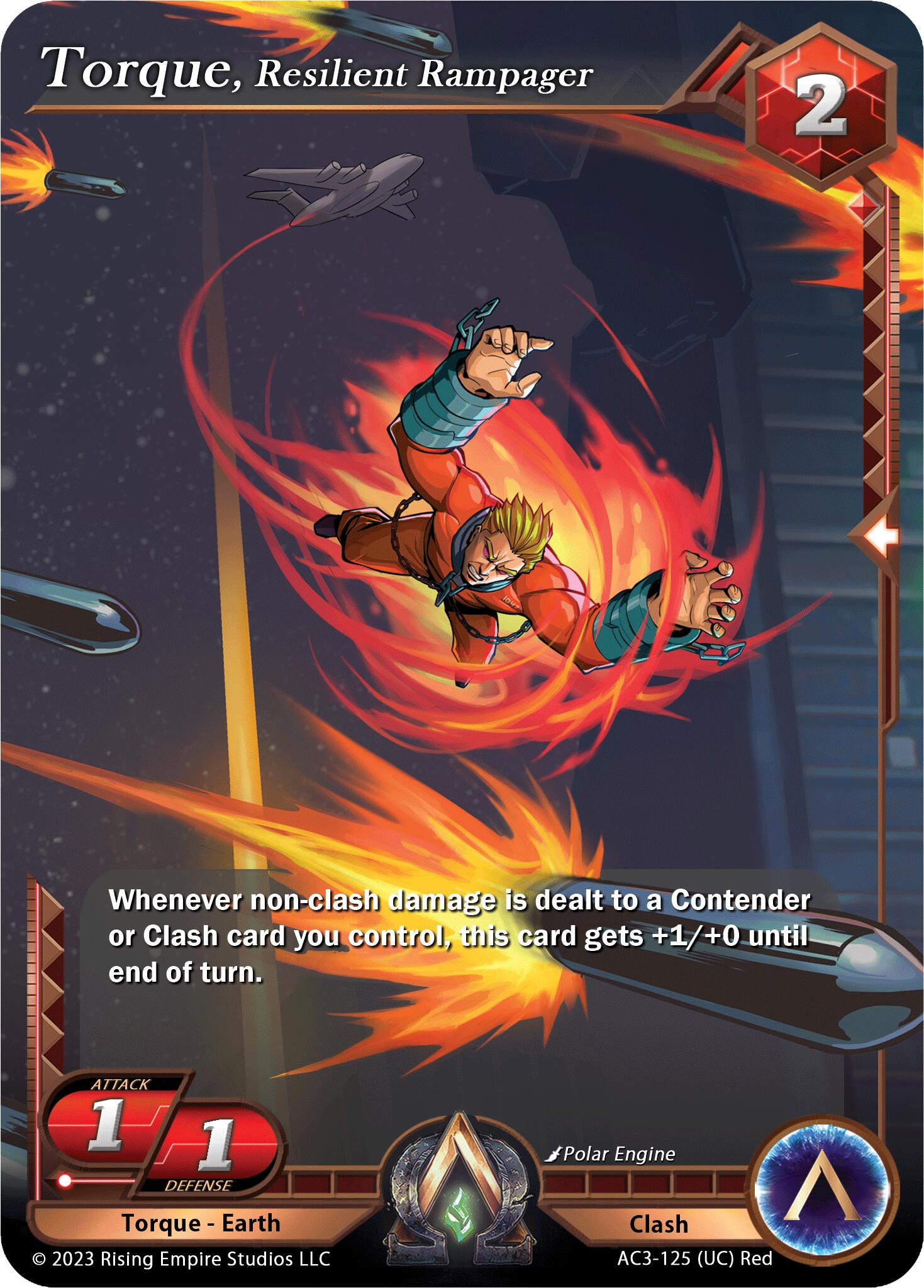 Torque, Resilent Rampager - Unrivaled - Alpha Clash