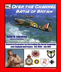 Check Your 6! Over the Channel: Battle of Britain Scenario Book ...