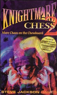 Knightmare Chess 2 - Steve Jackson - Boardgames
