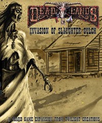 Deadlands: Invasion of Slaughter Gulch Expansion - Twilight Creations ...