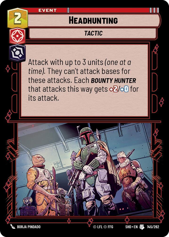 Headhunting - Shadows of the Galaxy - Star Wars: Unlimited