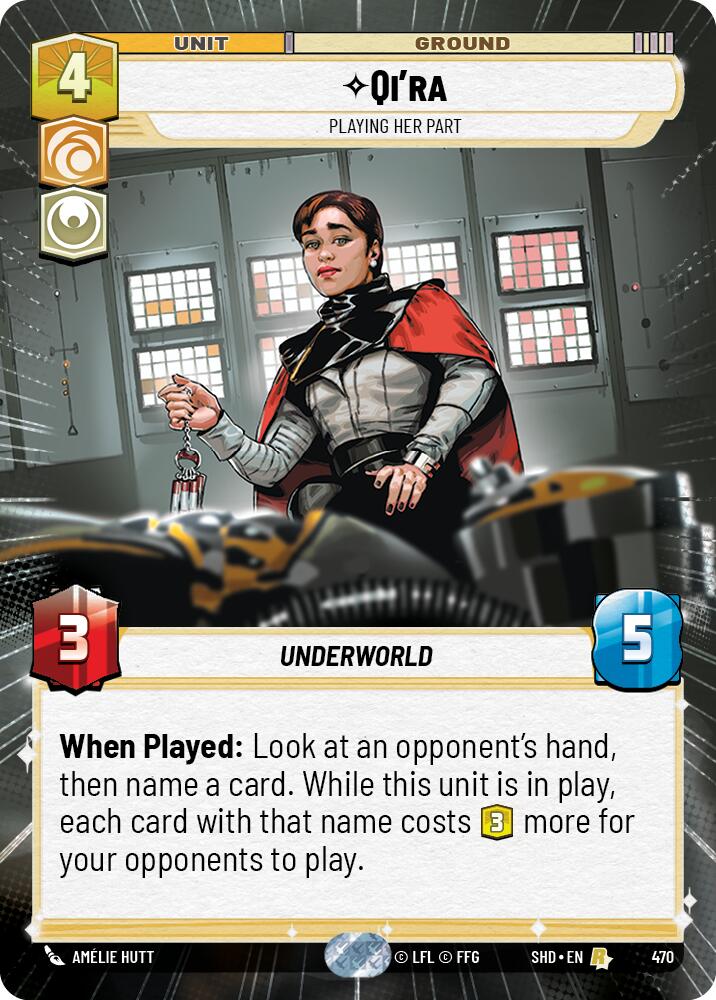 Qi'ra - Playing Her Part (Hyperspace) - Shadows of the Galaxy - Star Wars: Unlimited