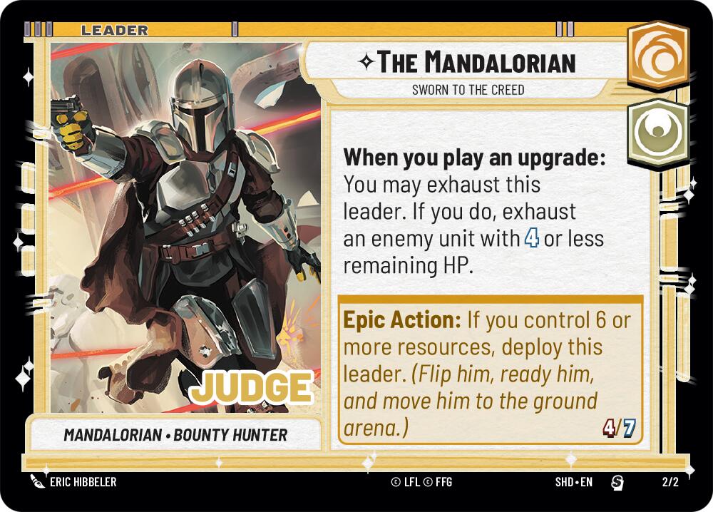 The Mandalorian - Sworn To The Creed - Judge Promos - Star Wars: Unlimited